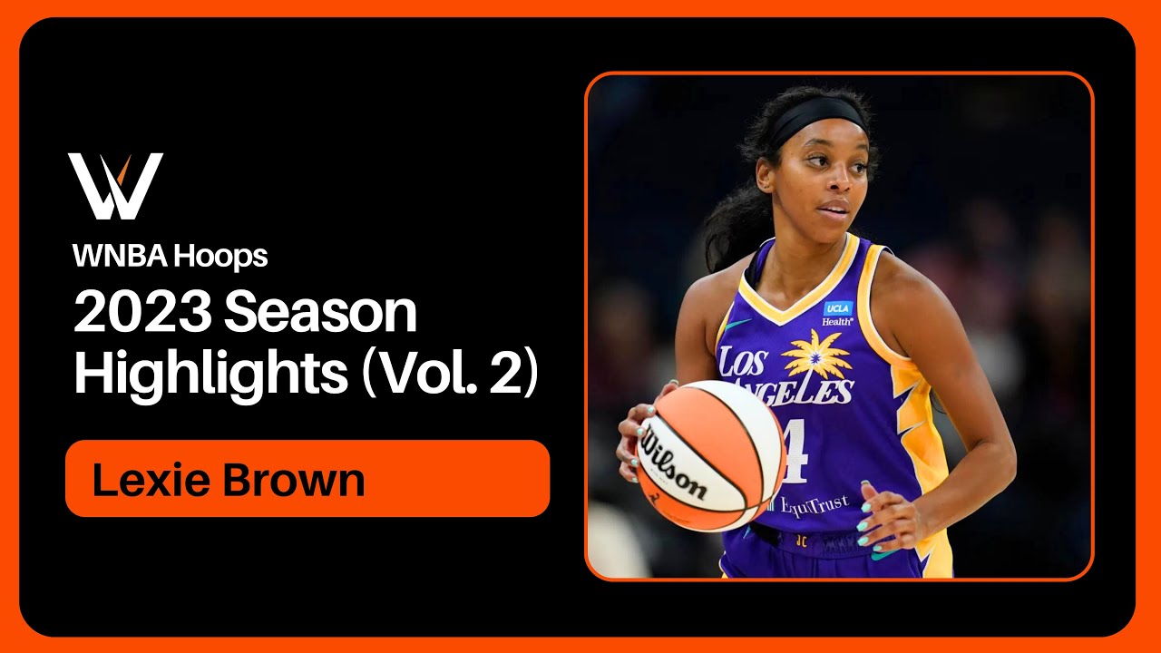 Lexie Brown Highlight Mix! (Vol. 2) 2023 Season | WNBA Hoops - YouTube