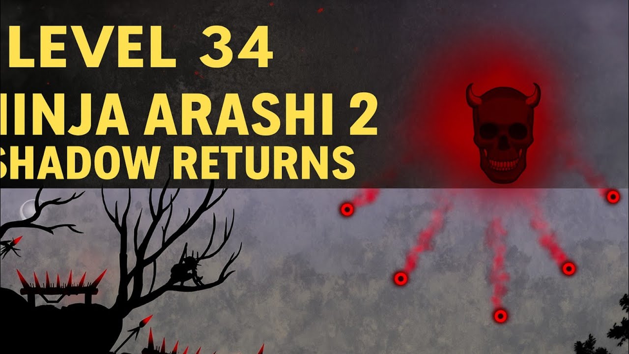 🔥 Ninja Arashi 2 Level 34 | Shadow Retran Boss Fight | Hardest Stage ...