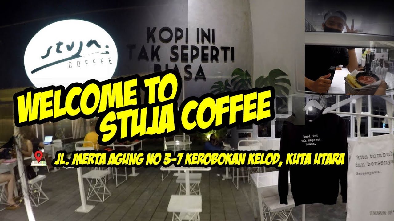 #stujacoffee #coffeeshop #bali welcome to stuja coffee - YouTube