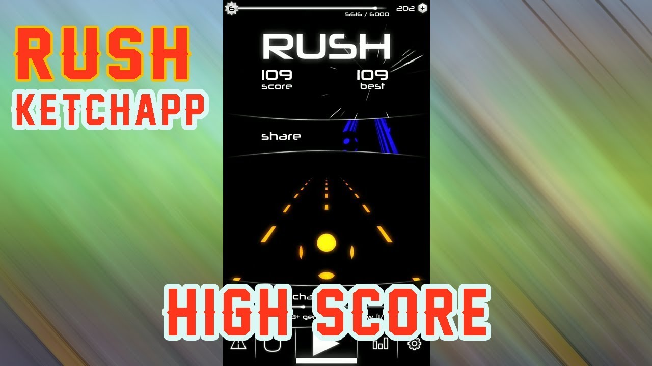 RUSH (KETCHAPP) - DRIVE UP HIGH SCORE - YouTube