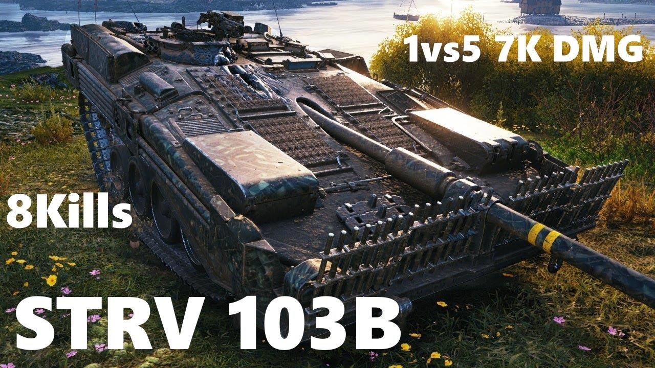 STRV 103B crazy attacking everything that moves 8 kills 7k DMG 1vs5 ...