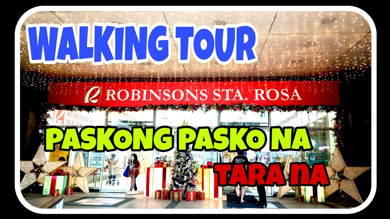 [HD]MALL TOUR |ROBINSON| SANTAROSA,LAGUNA - YouTube
