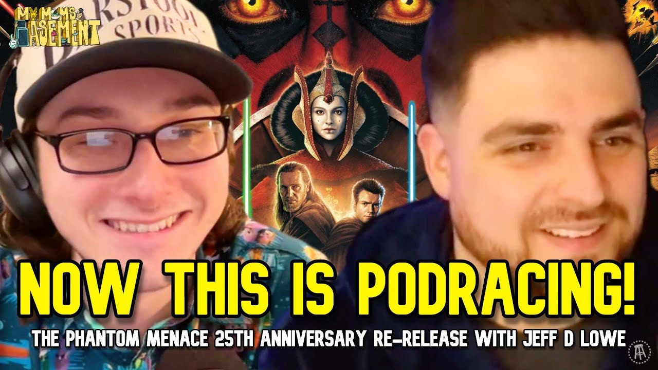 25 YEARS OF THE PHANTOM MENACE WITH JEFF D LOWE - YouTube