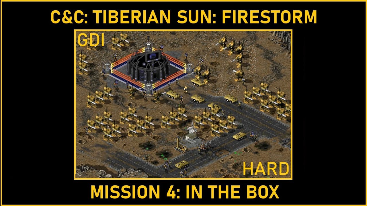 🟡C&C: Tiberian Sun: Firestorm - GDI - Mission 4: In The Box - HARD🟡 ...