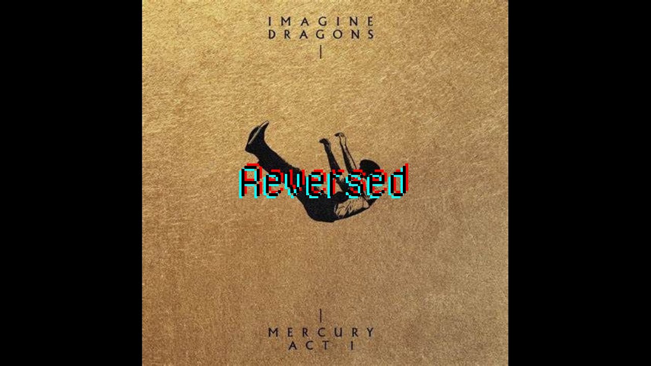 My Life - Imagine Dragons Reversed - YouTube