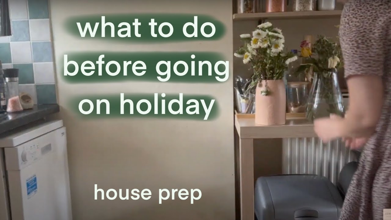 What you should always do before going on holiday | Pre holiday ...