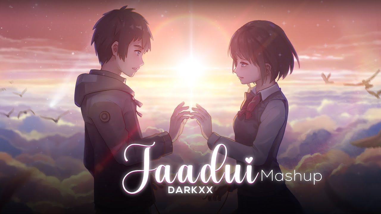 Jaadui Mashup | Darkxx | Pritam, Jubin Nautiyal - YouTube