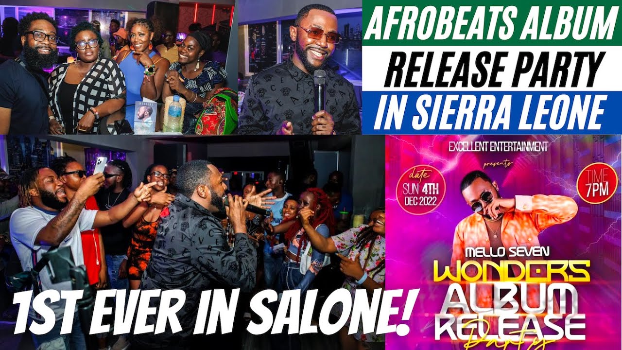 The First EVER Album Release Party In Sierra Leone | Afrobeats in ...