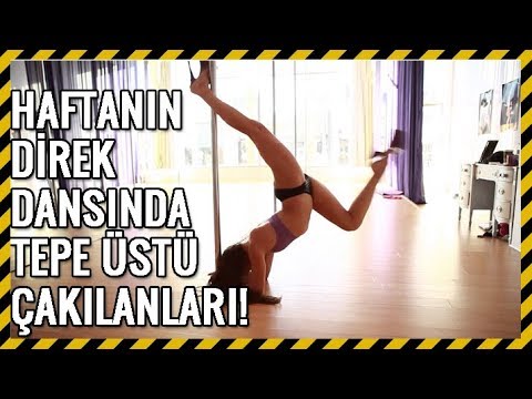 Haftanın Direk Dansında Tepe Üstü Çakılanları!