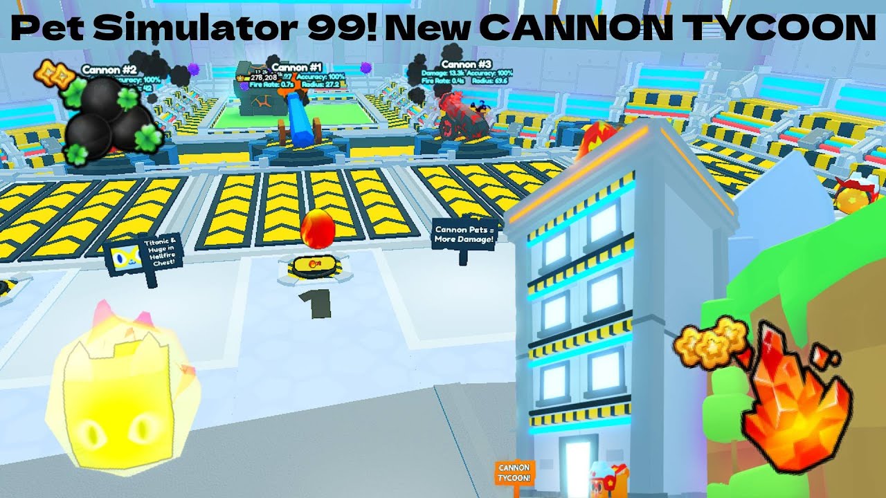 Pet Simulator 99! New CANNON TYCOON - YouTube