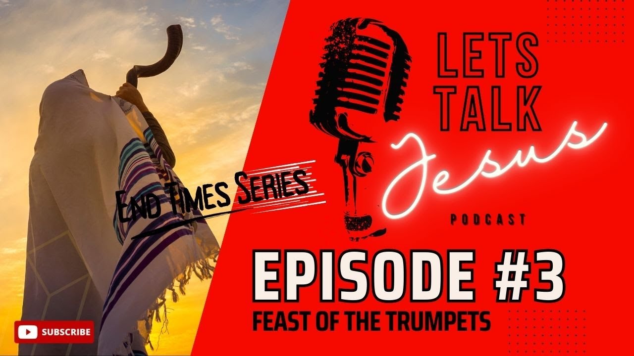 Episode #3: The Feast of the Trumpets - End Times Series #endtimes # ...