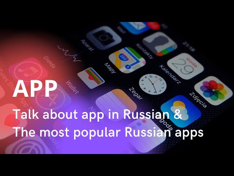 9 most popular apps in Russia