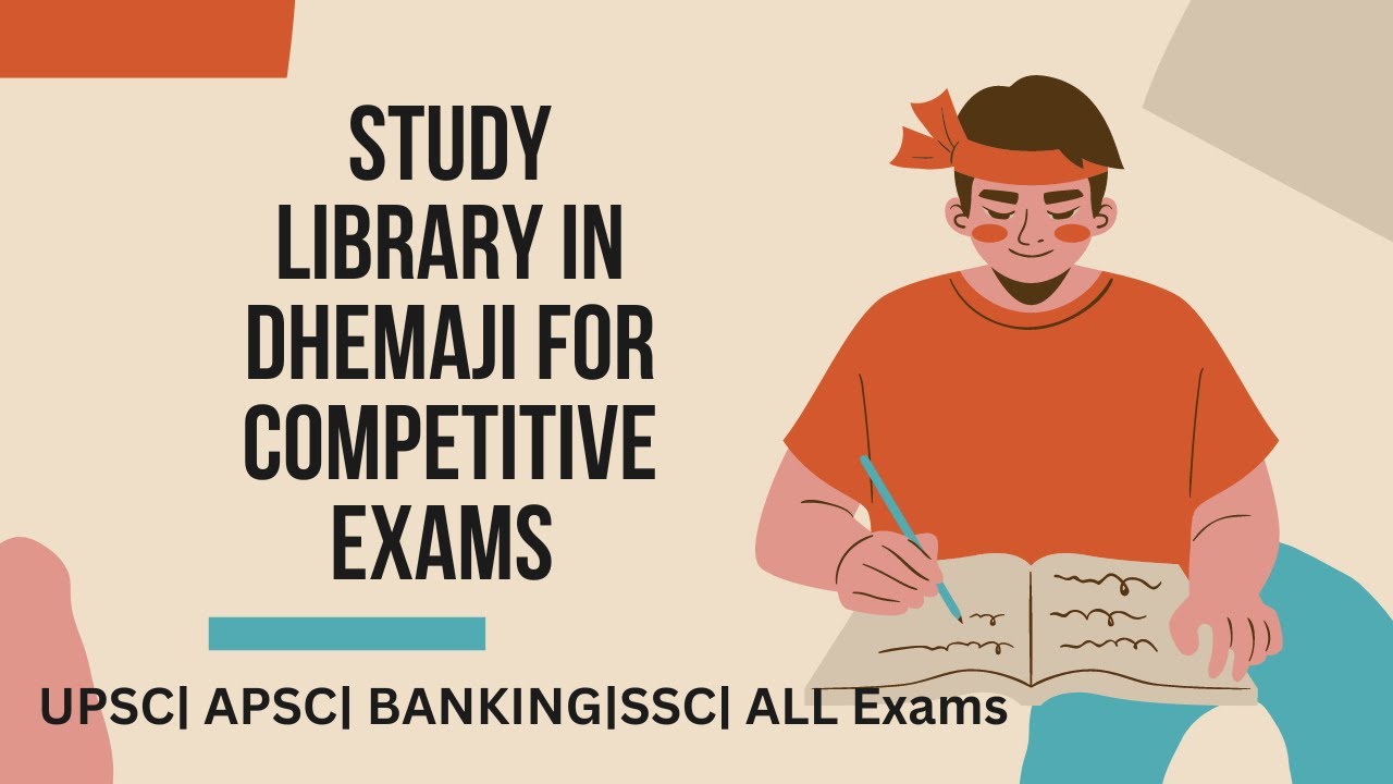 Reading Library for Competitive Exams Dhemaji|APSC|UPSC|SSC|All ...