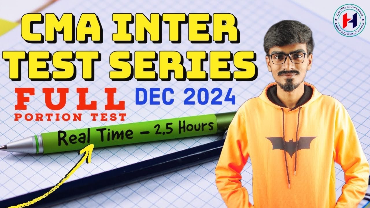 CMA Inter Test Series Dec 2024 Exams || ICMAI || HACK Test series ...