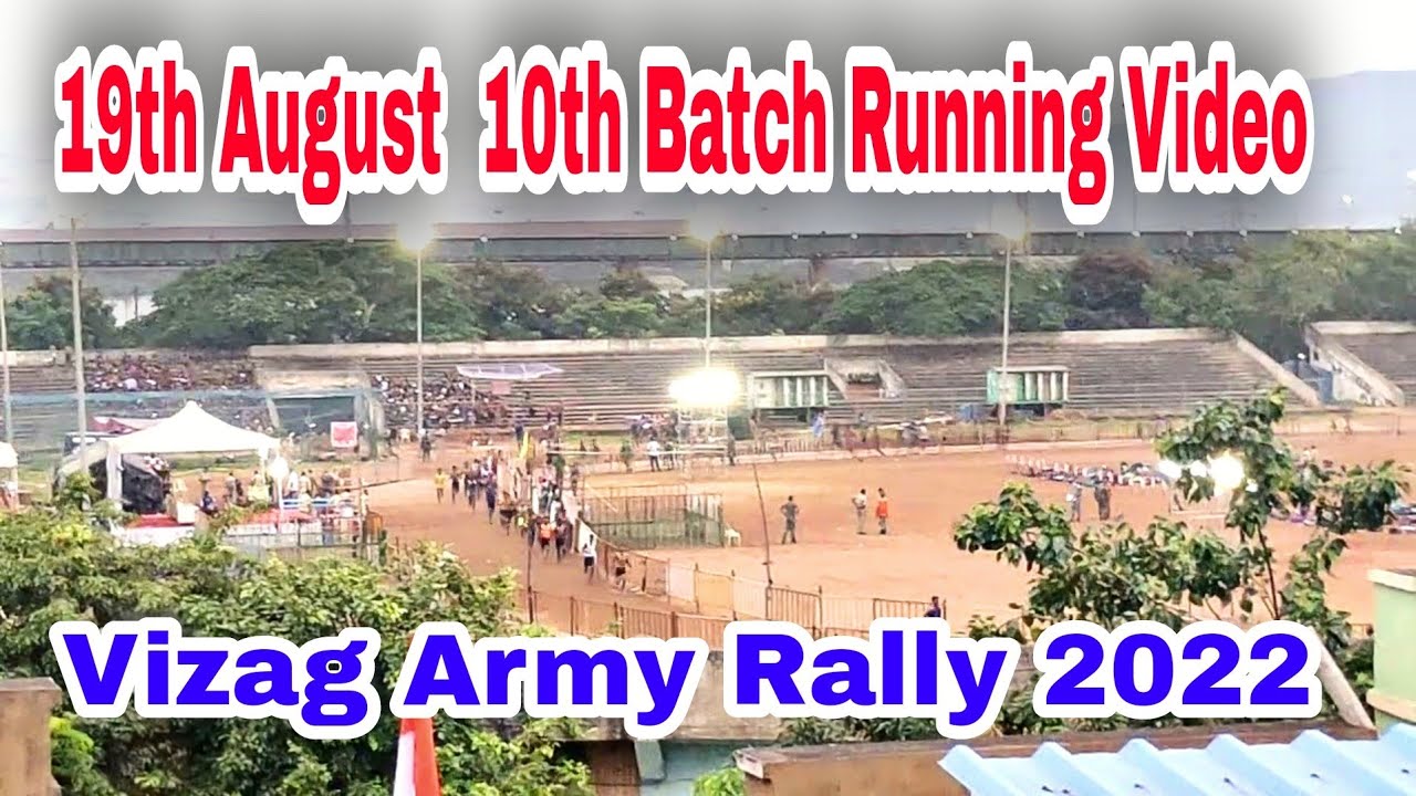 Vizag August 19th Army Rally 10th Batch Running Video ...