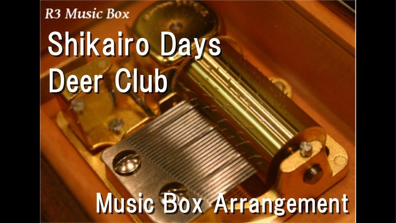 Shikairo Days/Deer Club [Music Box] ("My Deer Friend Nokotan (Shikanoko ...