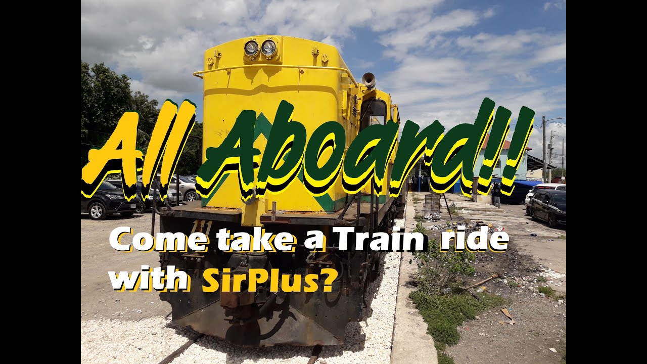 All Aboard : Come take a Train ride with SirPlus? - YouTube