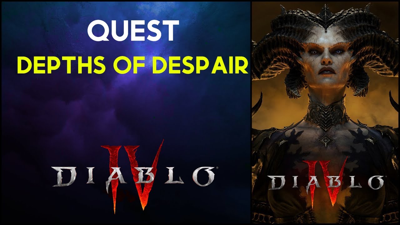 Depths of Despair - Quest Diablo 4 - YouTube