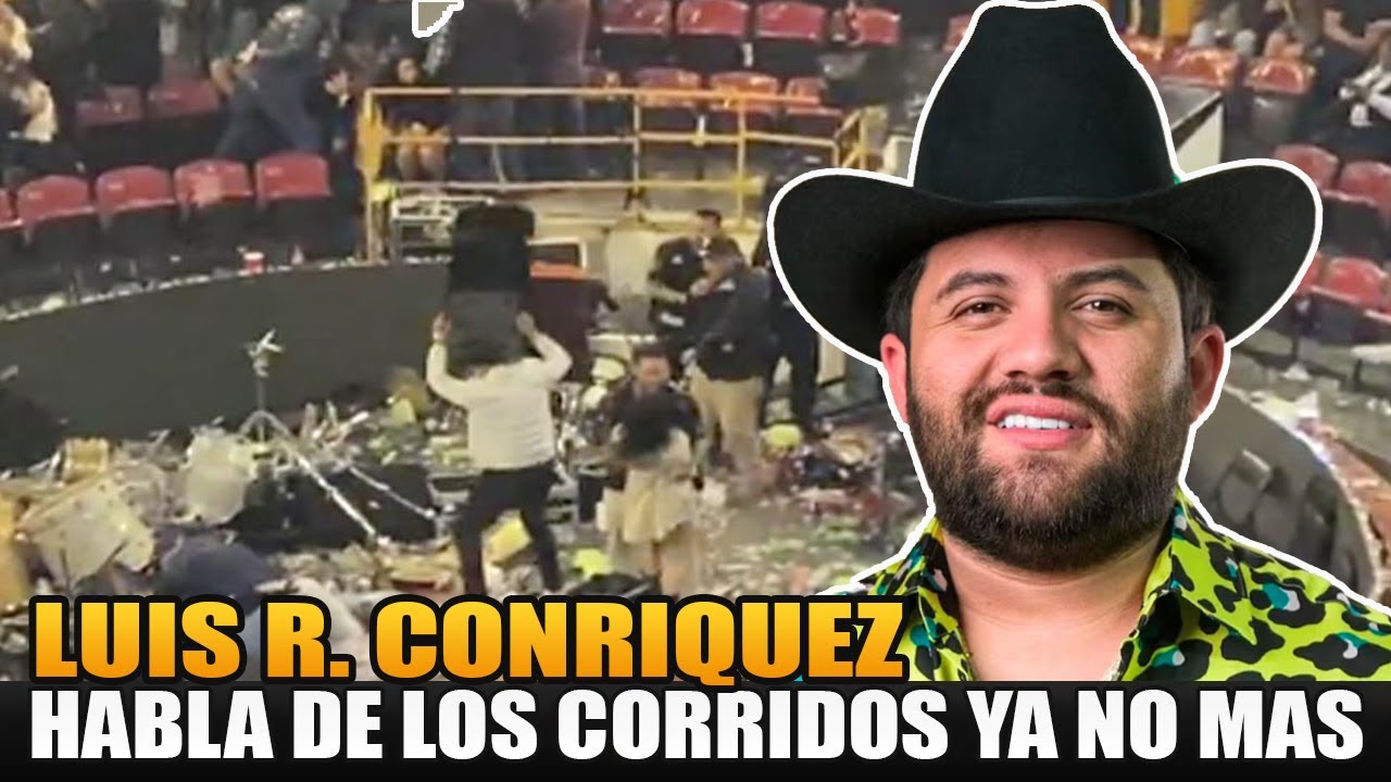 LUIS R. CONRIQUEZ HABLA Y DICE SE ACABARON LOS CORRIDOS - YouTube