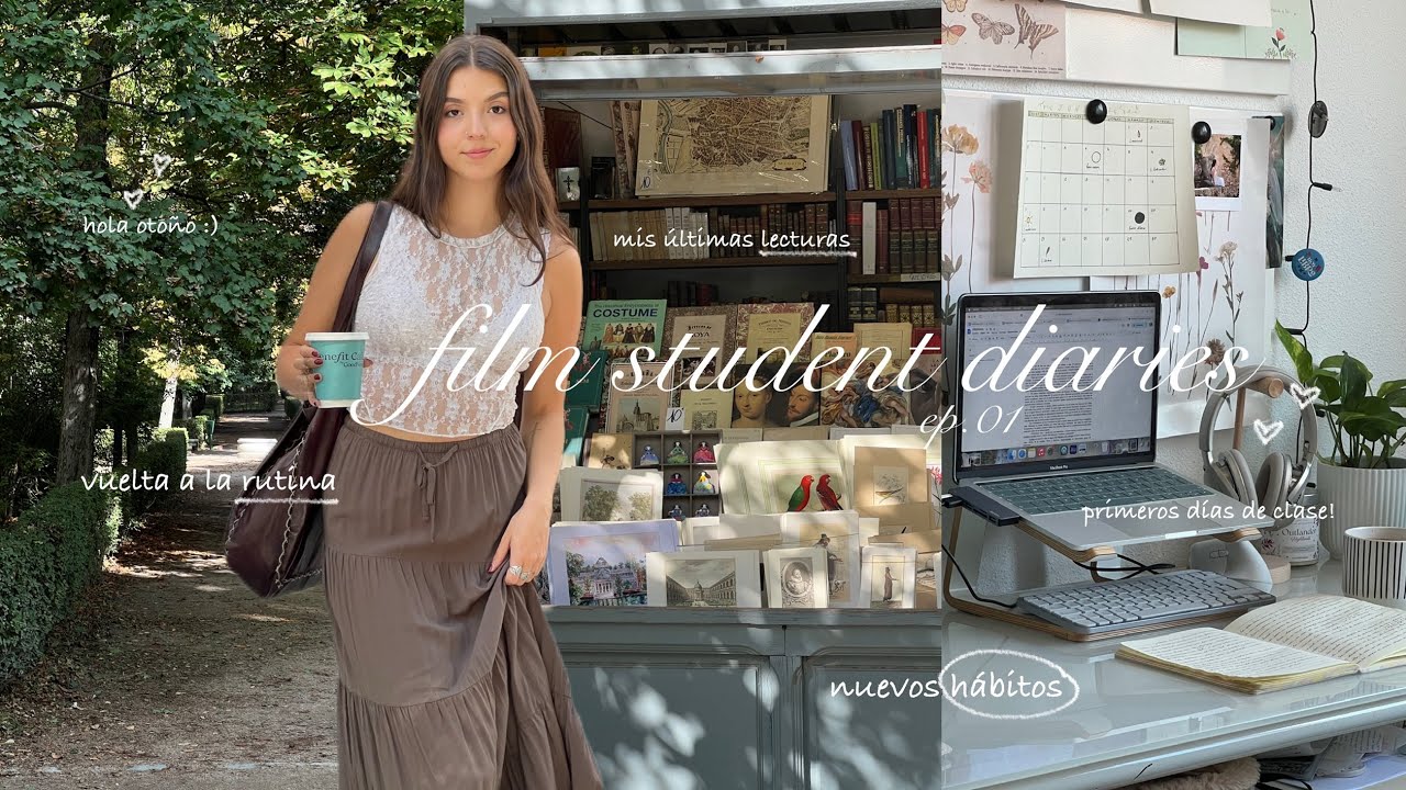 vuelta a la rutina: primeros días de clase, nuevos hábitos y libros! | film student diaries ep ...