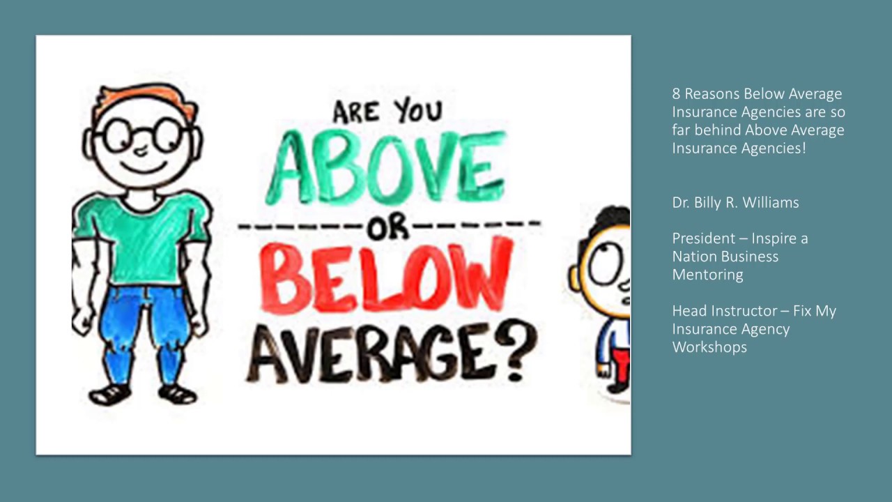 8 reasons below-average insurance agencies are so far behind above ...