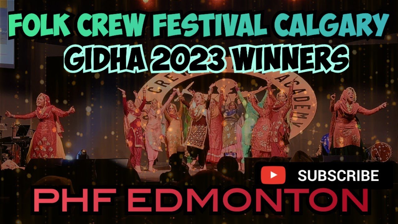 Winners || PHF Edmonton Gidha 2023 || Folk Crew Festival Calgary - YouTube