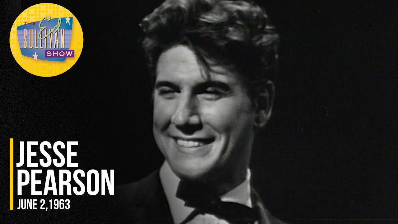 Jesse Pearson "I'm Movin' On and Because" on The Ed Sullivan Show - YouTube