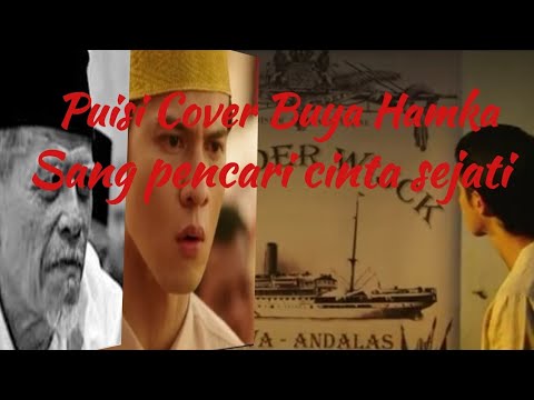 PUISI BUYA HAMKA (COVER) SANG PENCARI CINTA SEJATI, TENGGELAMNYA KAPAL ...