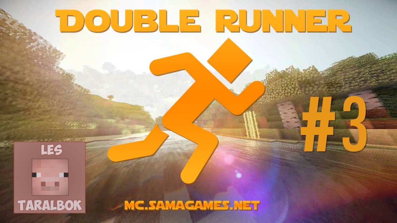 Double Runner #3 - SamaGames en Y - YouTube