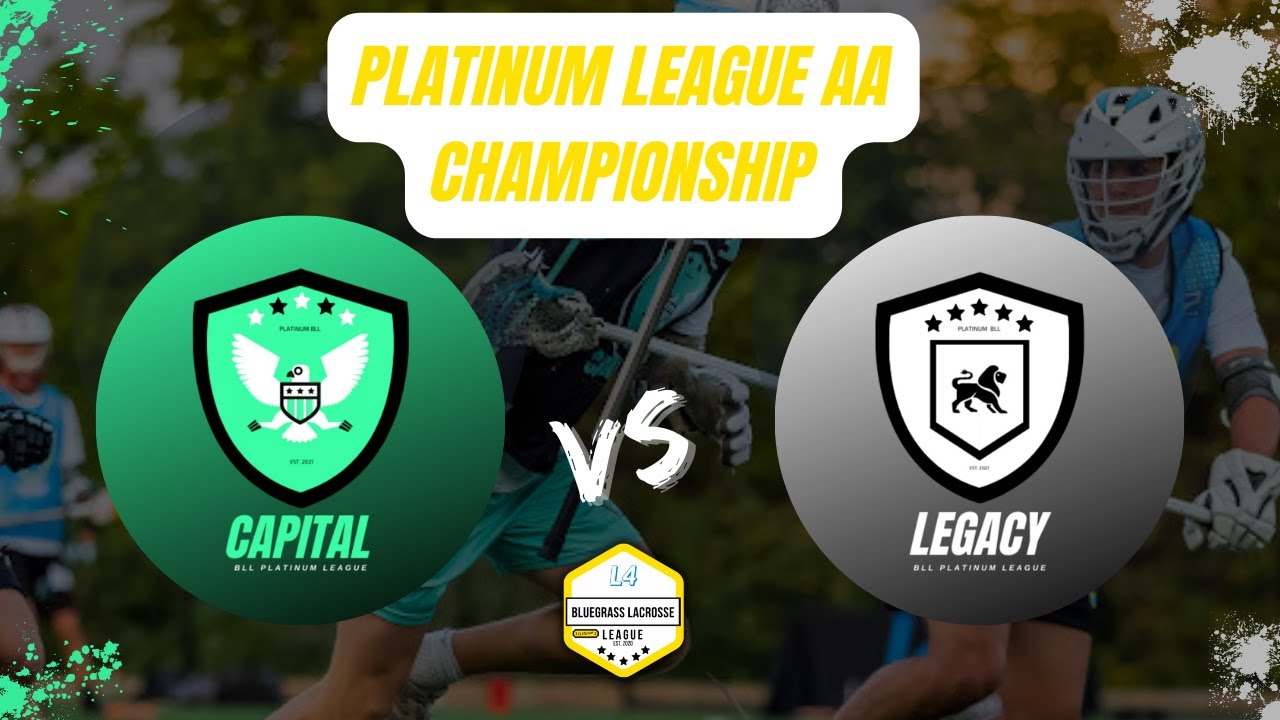 Platinum BLL Championship Legacy LC vs Capital LC - YouTube