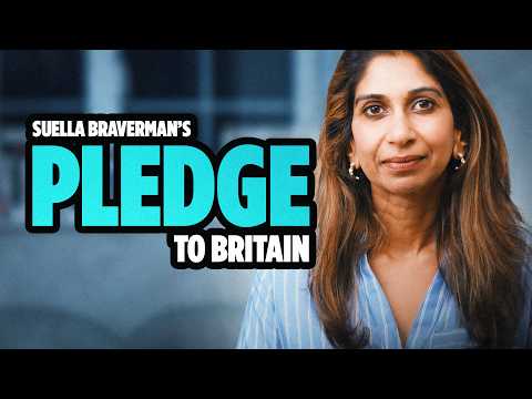 Suella Braverman's Pledge to Britain.