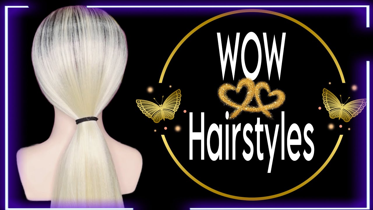 2 Wow Easy Hair Hacks-How To Do Quick Easy Hairstyles Within A Minute ...