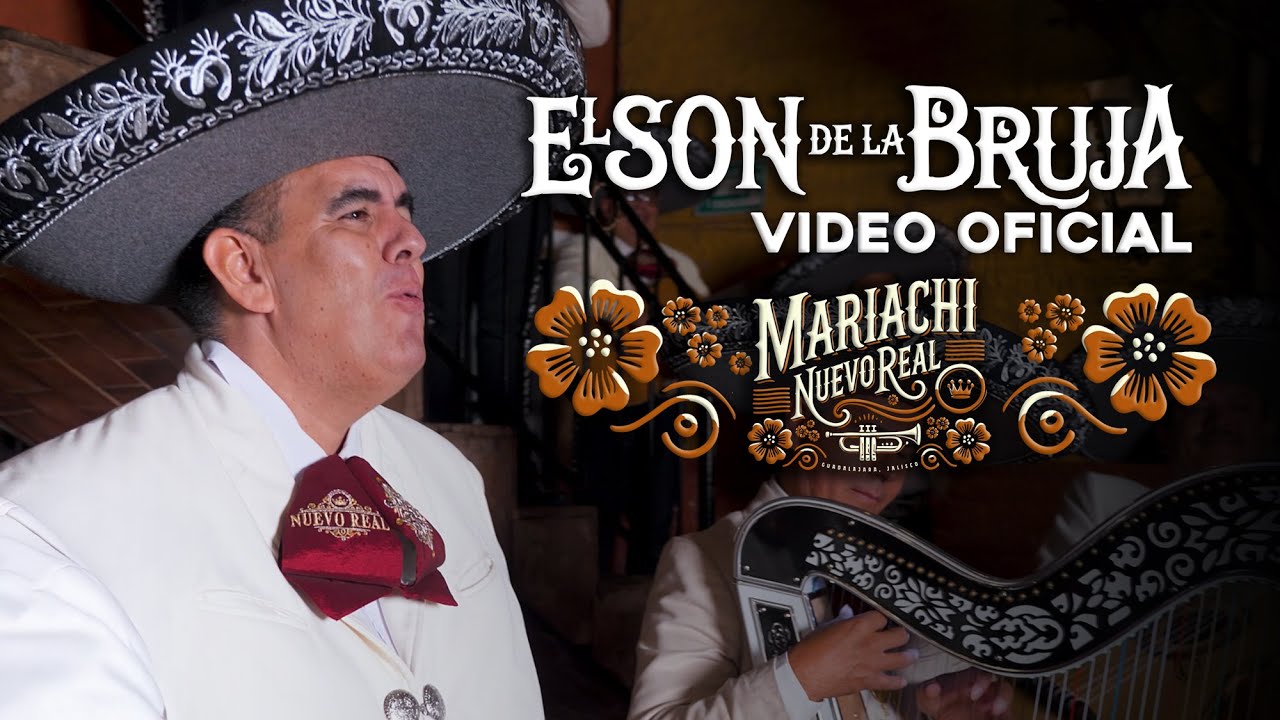 El Son De La Bruja - Mariachi Nuevo Real (Video Oficial) - YouTube