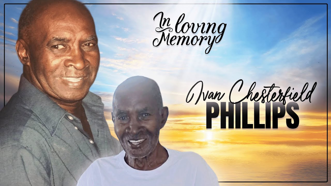 Celebrating the Life of Ivan Chesterfield Phillips - YouTube