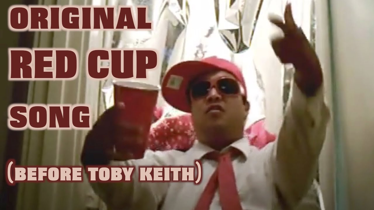 Original RED CUP Music Video (Pre-Dates Toby Keith by 3 years) - L. D ...