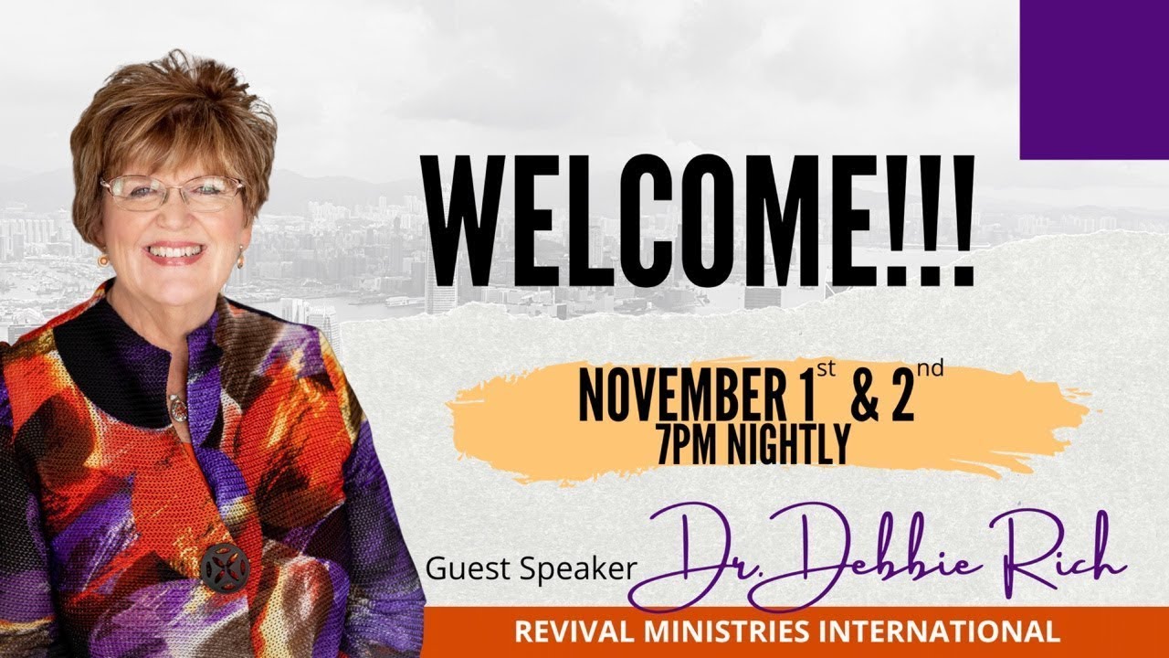 "MY TESTIMONY" - Dr. Debbie Rich - Night 1 - Wednesday, November 1 ...
