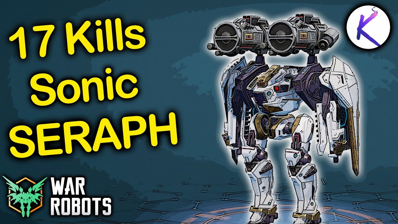 Sonic Seraph with Devastator 17 kills War Robots gameplay WR Robot 8.3 ...