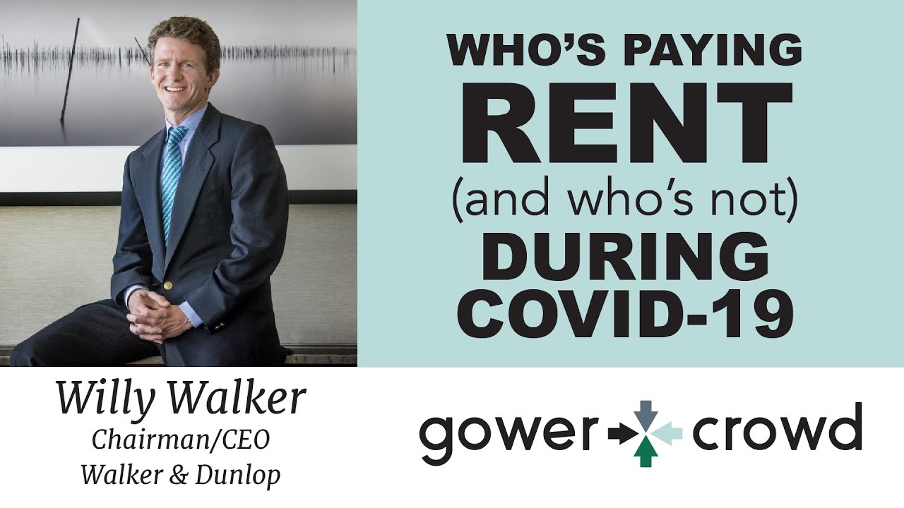Who’s Paying Rent (and Who’s Not) During COVID-19 | Willy Walker ...
