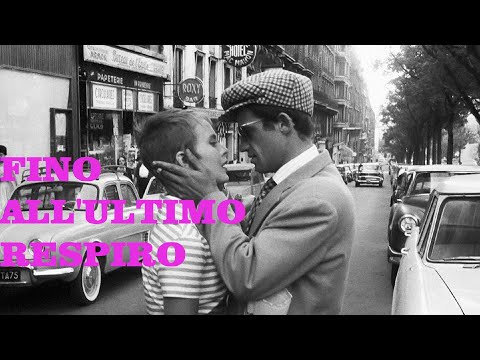 Fino all'ultimo respiro (film 1960) TRAILER SUB ITA