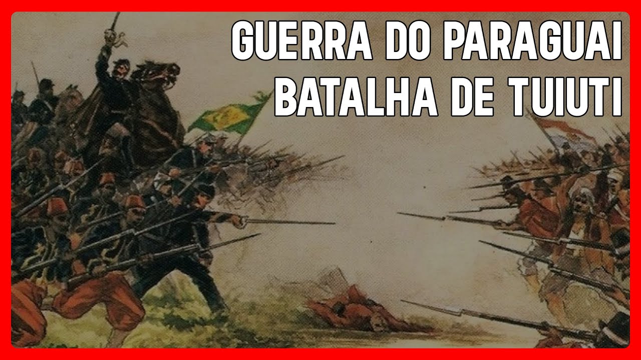 Guerra do Paraguai - Batalha de Tuiuti - YouTube