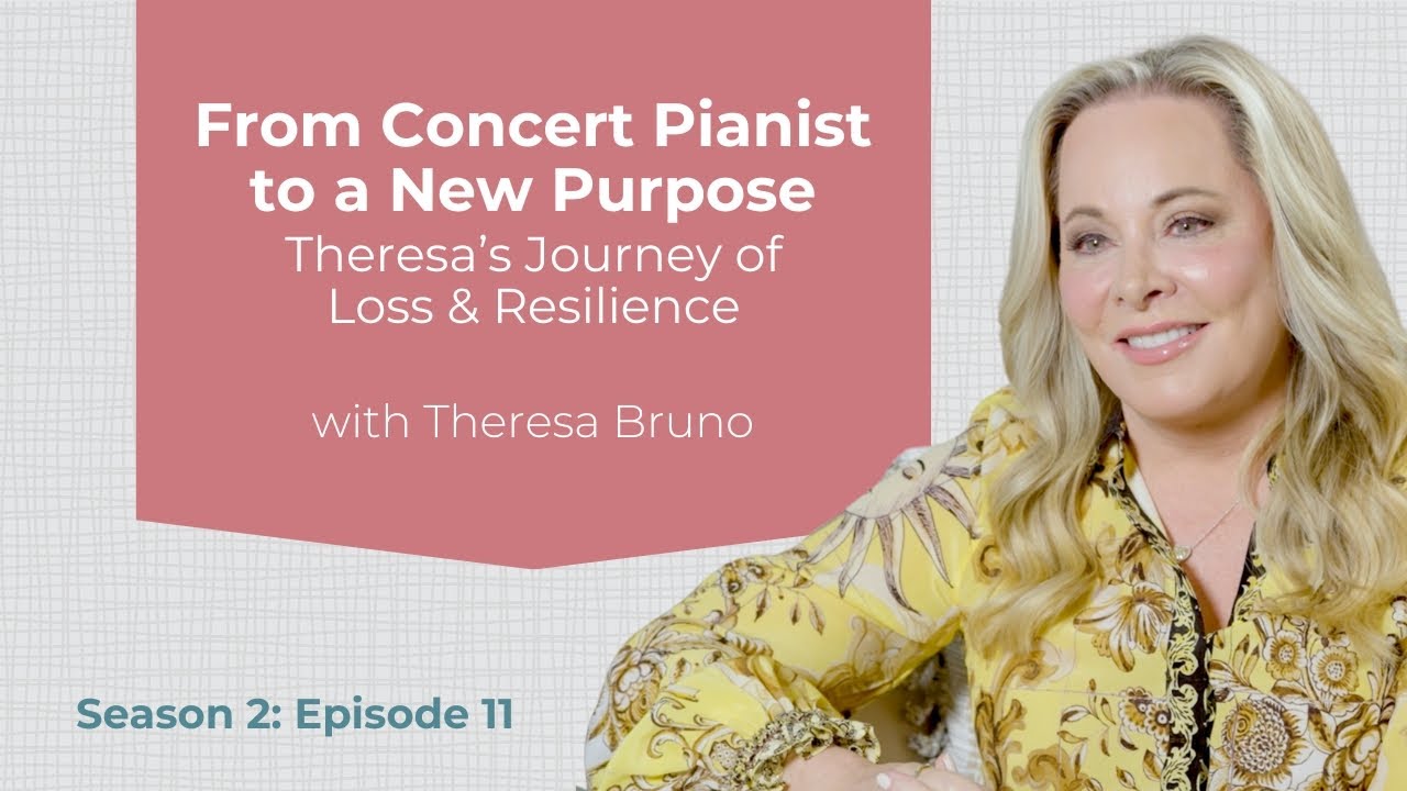 From Concert Pianist to a New Purpose: Theresa’s Journey of Loss ...