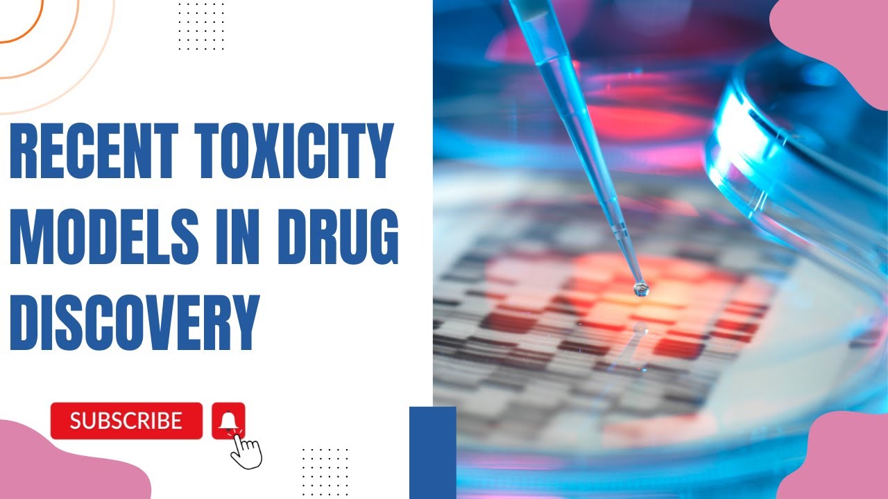 Recent Toxicity Models in Drug Discovery 1 - Go IT