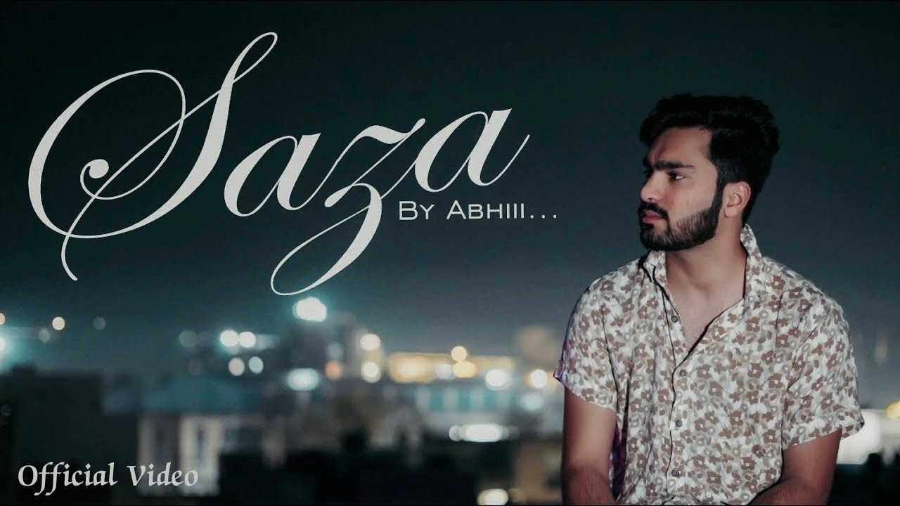 Saza - Abhiii | Sad Rap Song | Official Music Video | - YouTube