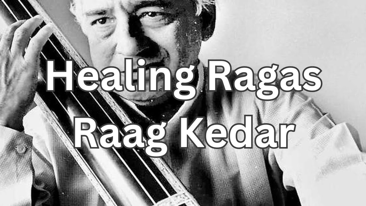 Healing Ragas | Raag Kedar - YouTube