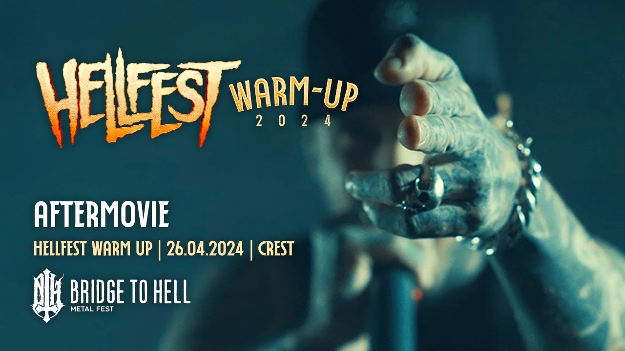 Warm Up Hellfest 2024 - Crest Bridge To Hell | Aftermovie - YouTube