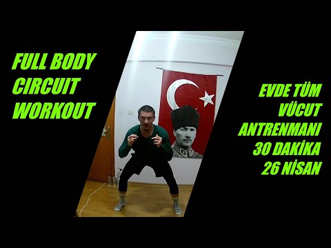 Evde Tüm Vücut Antrenmanı 26 Nisan Canlı Yayını Full Body Circuit Workout 30 dakikada