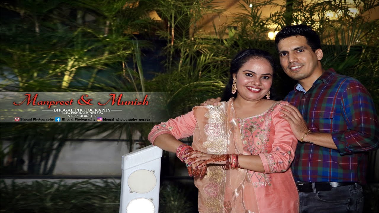 Live Wedding Manpreet & Munish Video By Bhogal photography Goraya ...