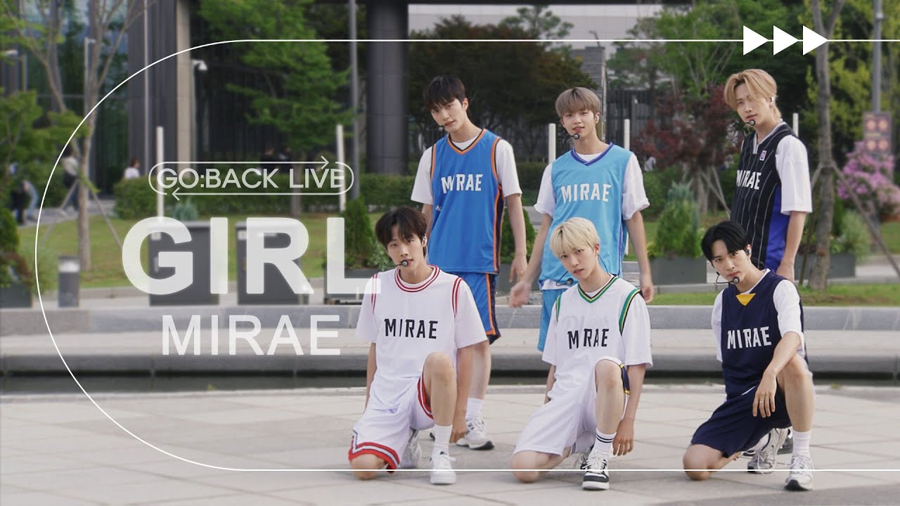 GO:BACK LIVE | 미래소년 (MIRAE) - GIRL @ 서울식물원 열린숲 - YouTube