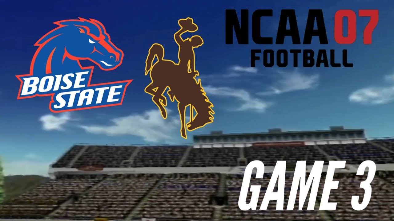NCAA 07 Boise State Season Sim: Game 3 @ Wyoming - YouTube