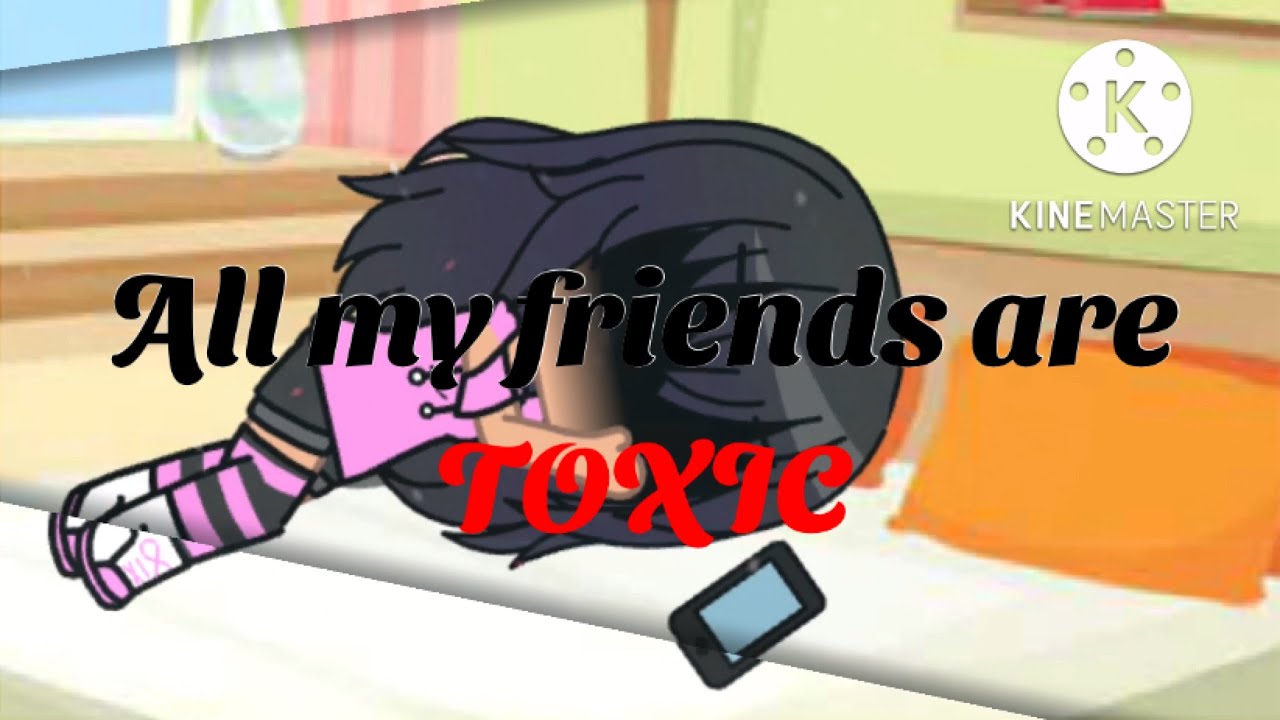 All My Friends Are Toxic Gacha Aphmau Mid Youtube